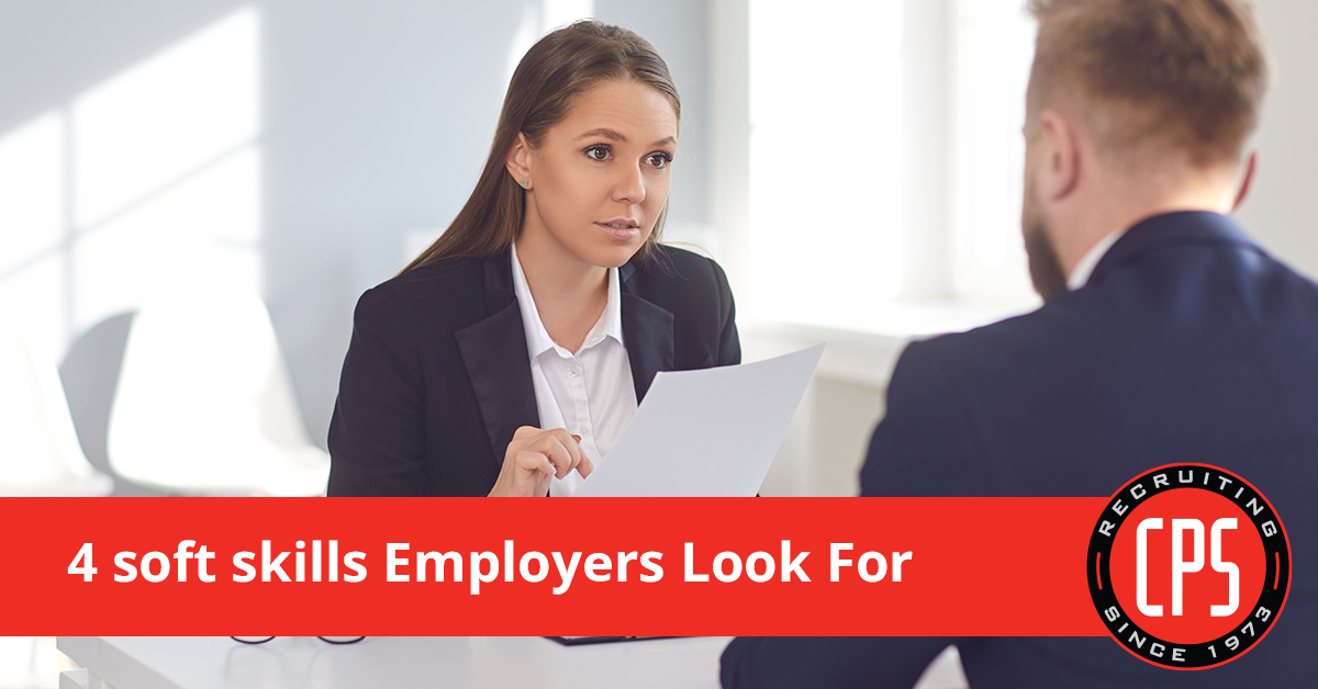 4 Soft Skills Employers Look For